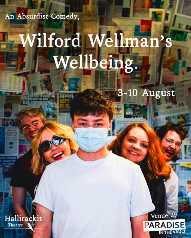 Wilford Wellman’s Wellbeing (Hallirackit Theatre) | Review by Stacey ...