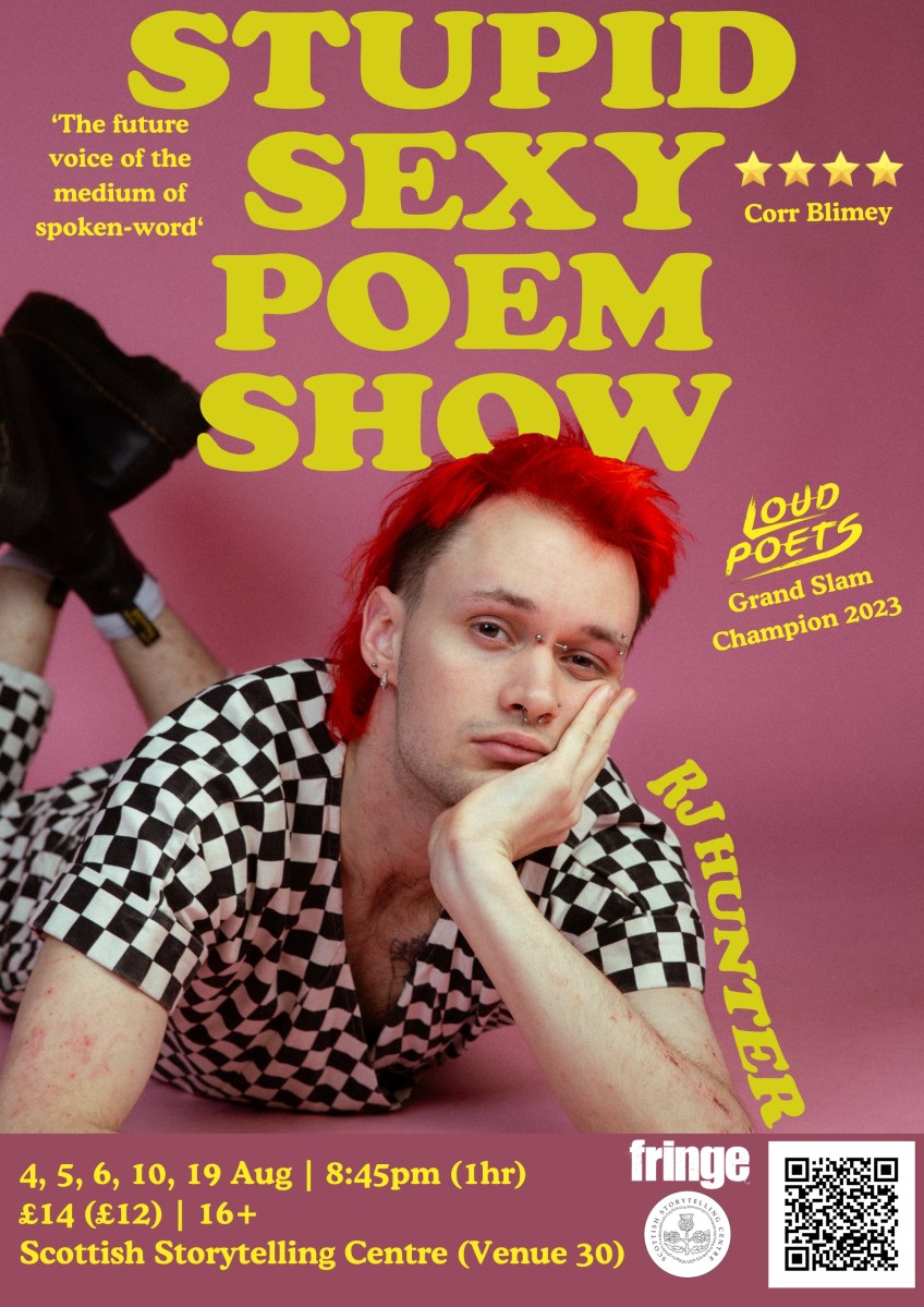 Stupid Sexy Poem Show (Scottish Storytelling Centre) | Review by Stacey ...